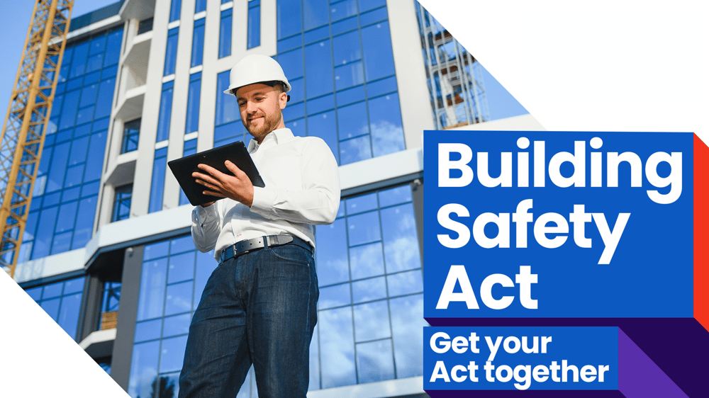 The Building Safety Act | All You Need To Know From BESA
